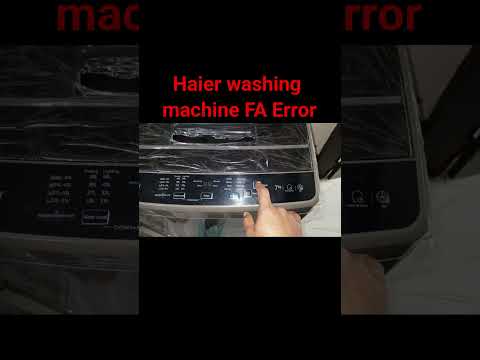 Haier top load washing machine FA error. How to fix a haier washing machine FA error codes. Haier