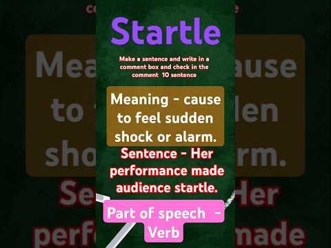 Meaning of Startle without 10 sentence, Sentence, and part of speech #startle #meaning