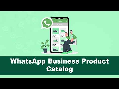 How to create product catalogs on WhatsApp Business