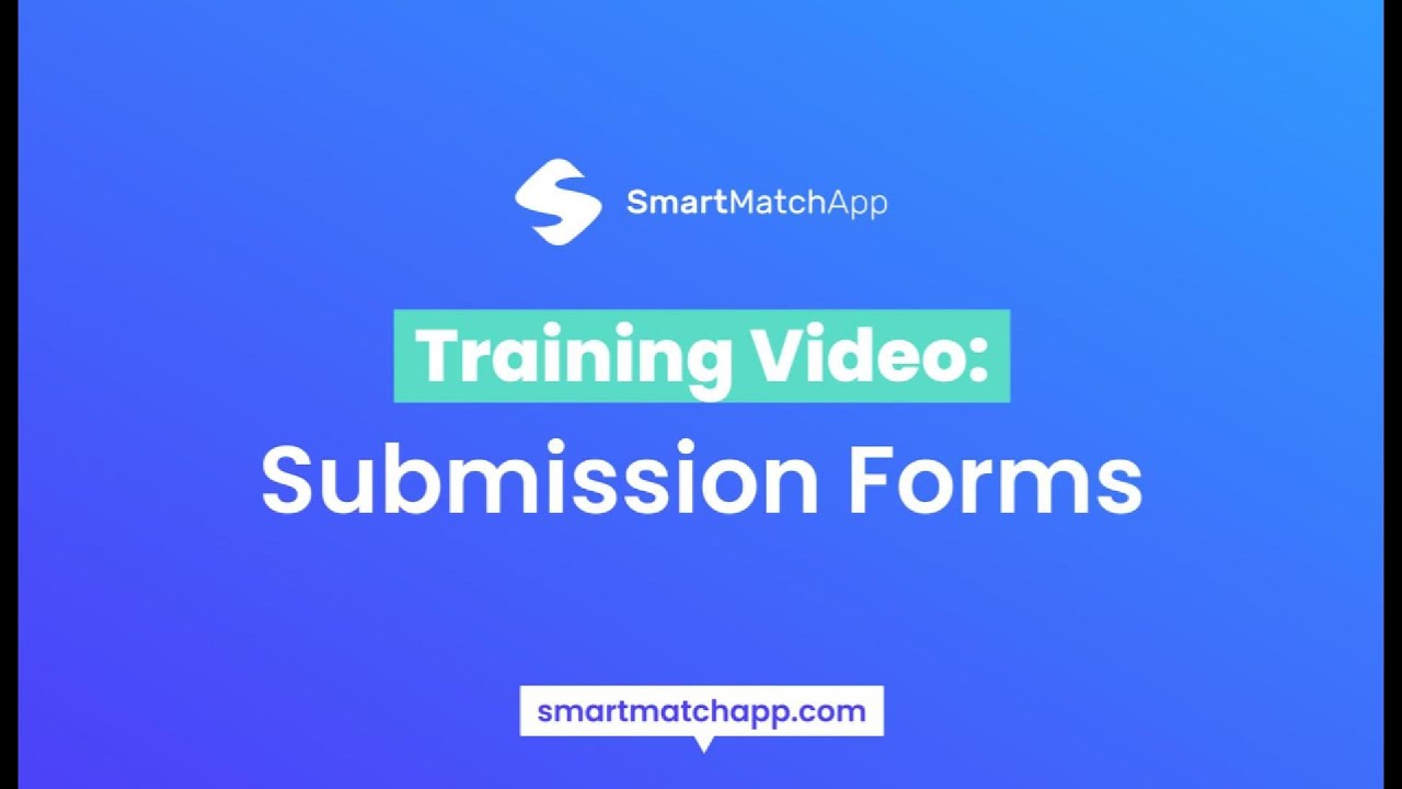 Training Video: Submission Forms