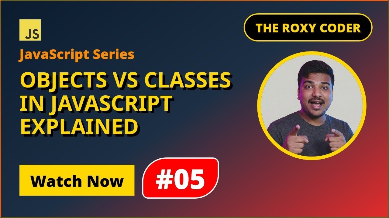 JavaScript Objects vs Classes Explained | OOP JavaScript Tutorial