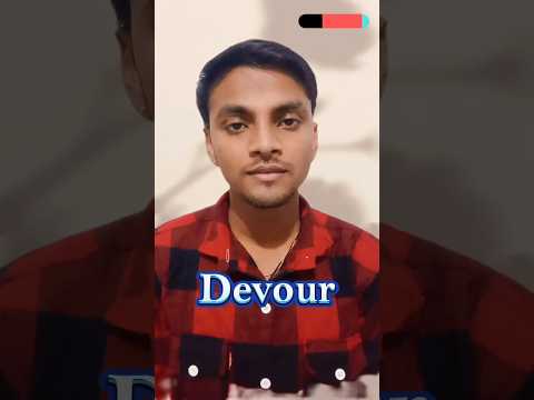 Devour - Word of the Day || #spokenenglish #learnenglish #shorts