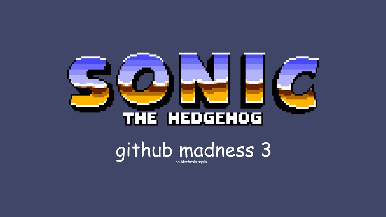Sonic: GitHub Madness 3 - trailer
