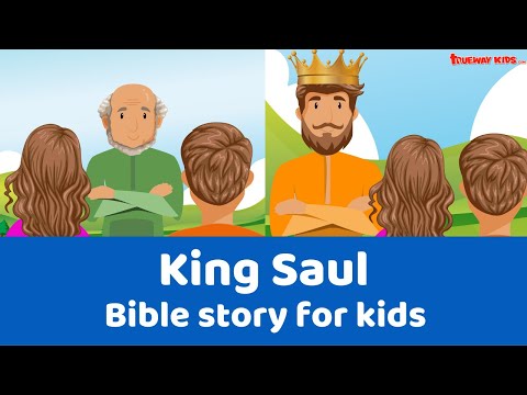 King Saul Bible story for kids