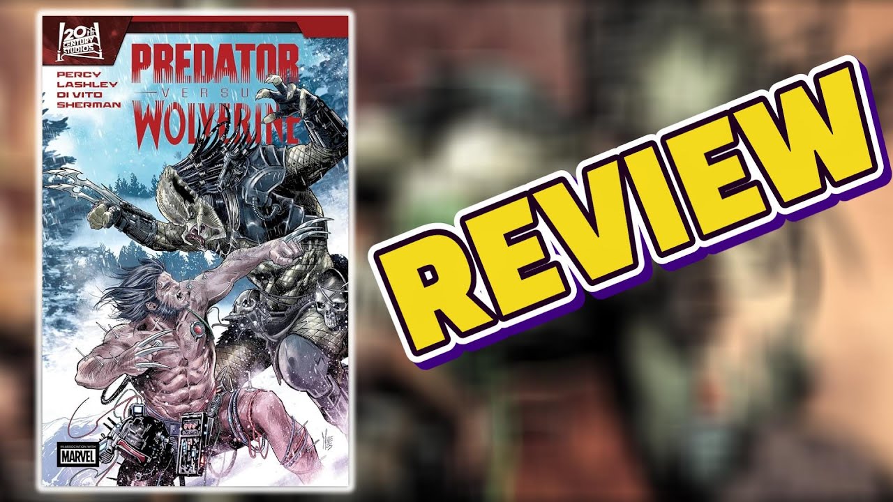 PREDATOR VS. WOLVERINE (Marvel Comics) Review