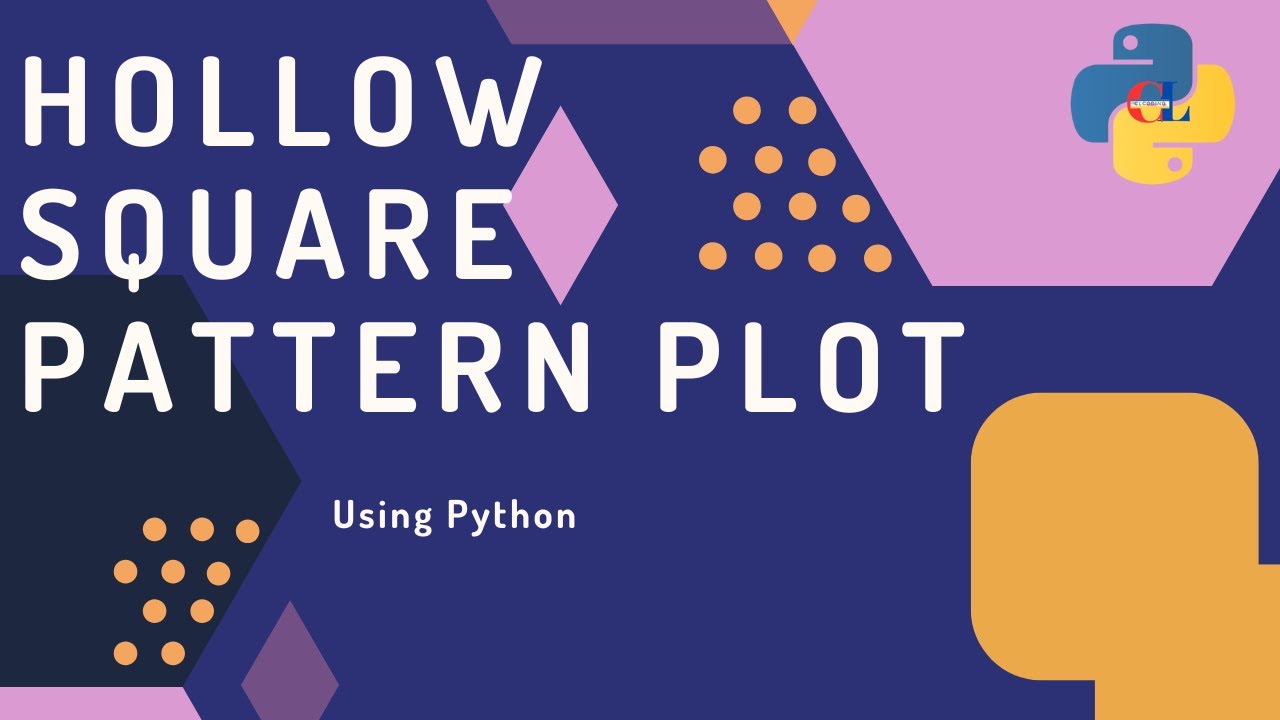 Hollow Square pattern plot using python