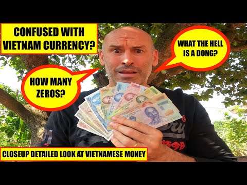 What is the Vietnam Currency? | Full details of Vietnam money