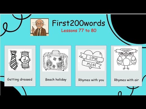 First200words Lessons 77 to 80 - Getting dressed, Beach holiday, Rhymes with you and air.
