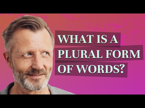 What is a plural form of words?