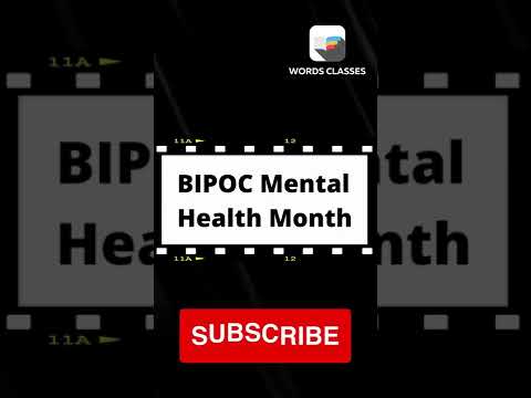 BIPOC Mental Health Month Meaning | Word pronounce | English Speaking | English | WordsClasses