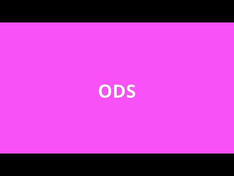what is the meaning of ODS