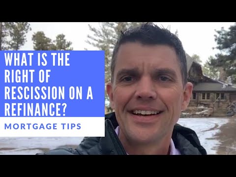 What is the right of rescission on a refinance? | RJ Baxter