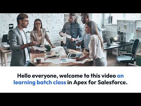 Learning Batch Class in Apex (Salesforce) – Welome to the salesforce dev