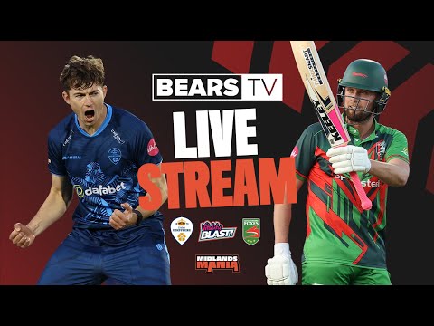 π΄ BEARS TV LIVE | Derbyshire Men v Leicestershire Men | Vitality Blast MidlandsMania