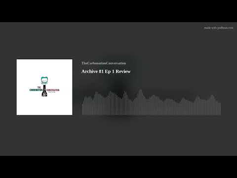 Archive 81 Ep1 Review