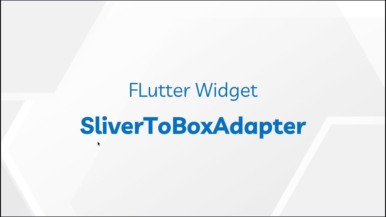Flutter CustomScrollView & SliverToBoxAdapter || For Beginner Tutorial