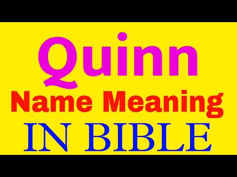 Quinn Name Meaning In Bible | Quinn meaning in English | Quinn name meaning In Bible