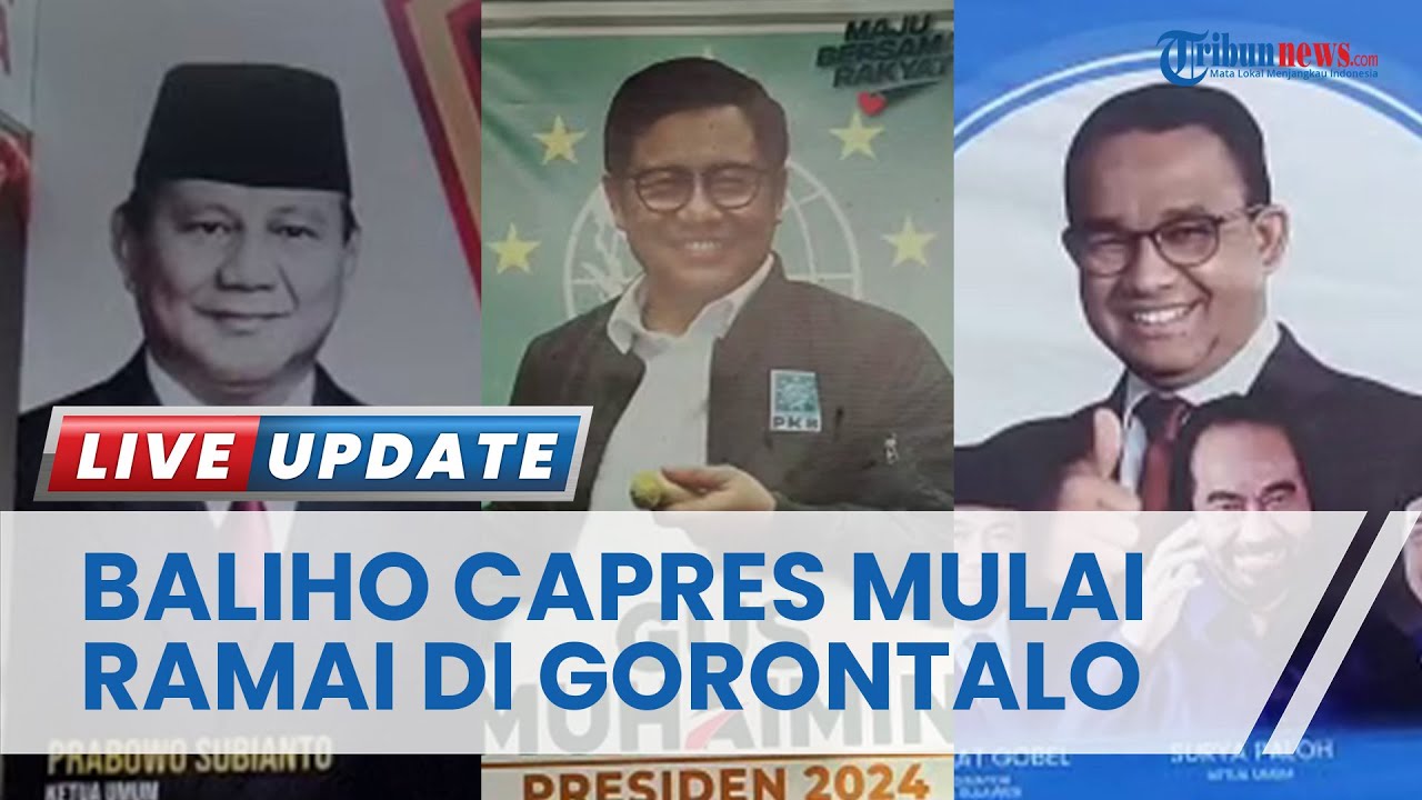 Baliho Capres Berbagai Partai Mulai Ramai di Kota Gorontalo dari ...
