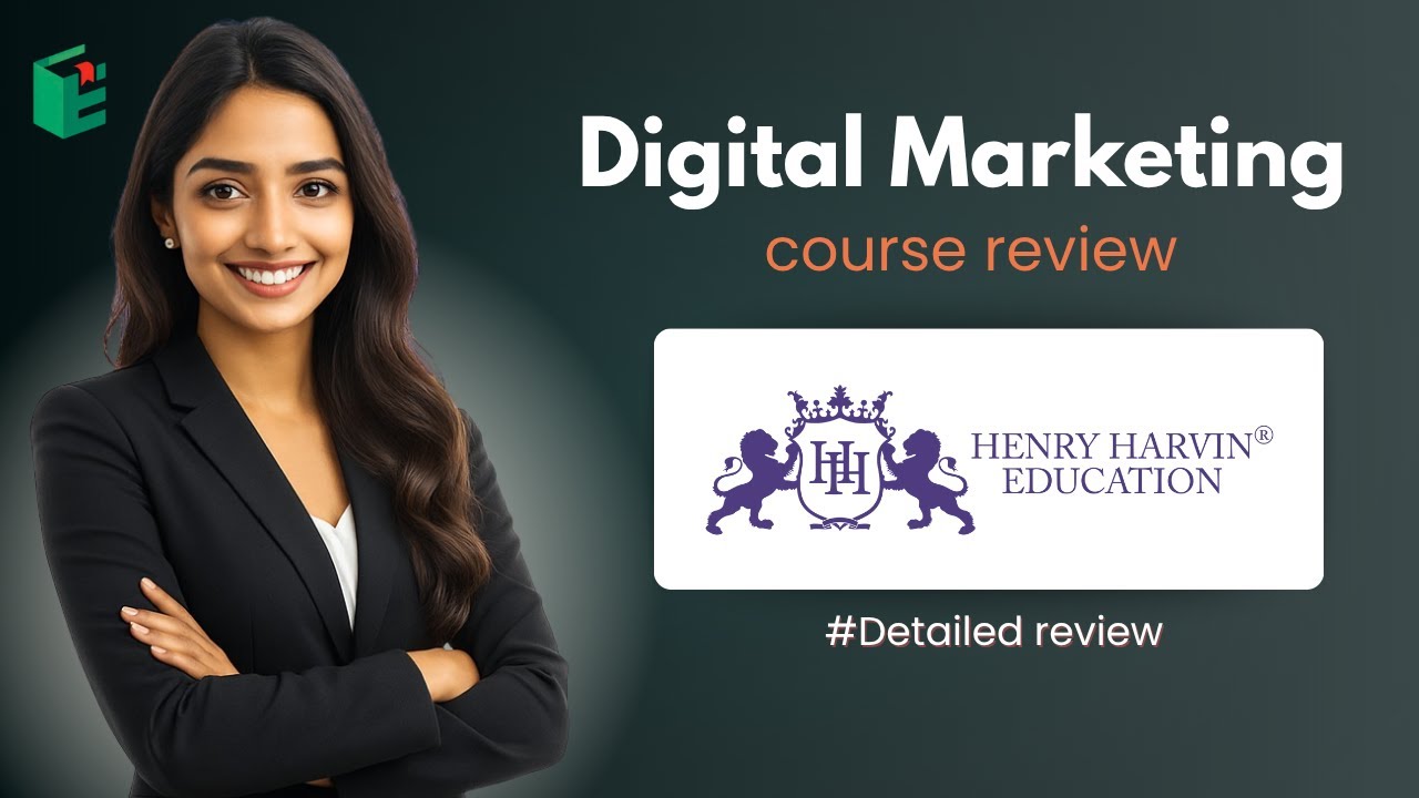 Henry Harvin Digital Marketing Course Detailed Review #digitalmarketingcourse #HenryHarvin