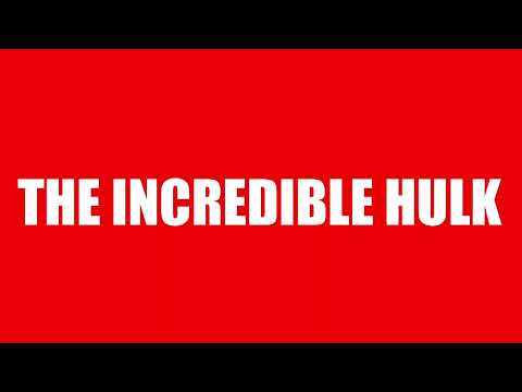 How to Pronounce The Incredible Hulk