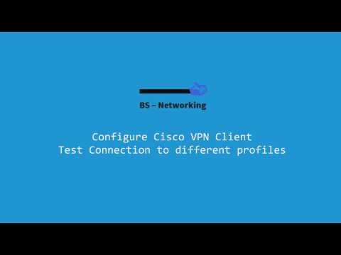 Cisco VPN Client Configuration