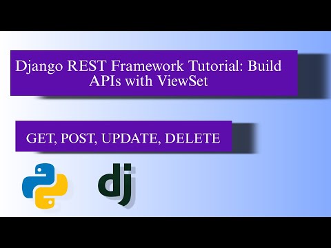 Django REST Framework Tutorial: Build APIs with ViewSet