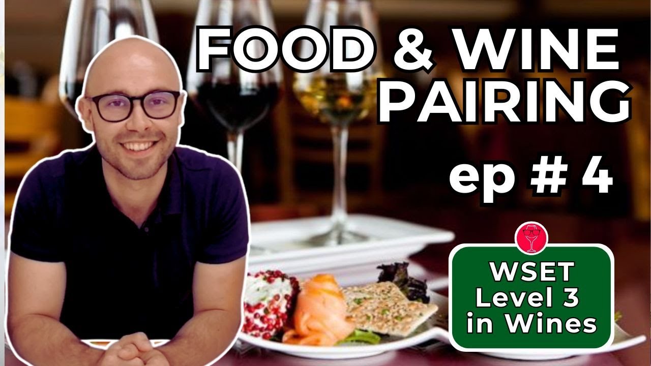Food and Wine Pairing: WSET Level 3 in Wines @thirstyandwise