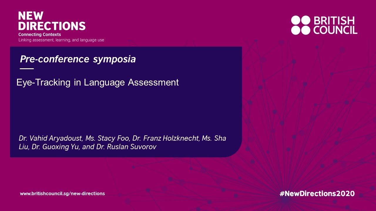 Eye tracking in Language Assessment