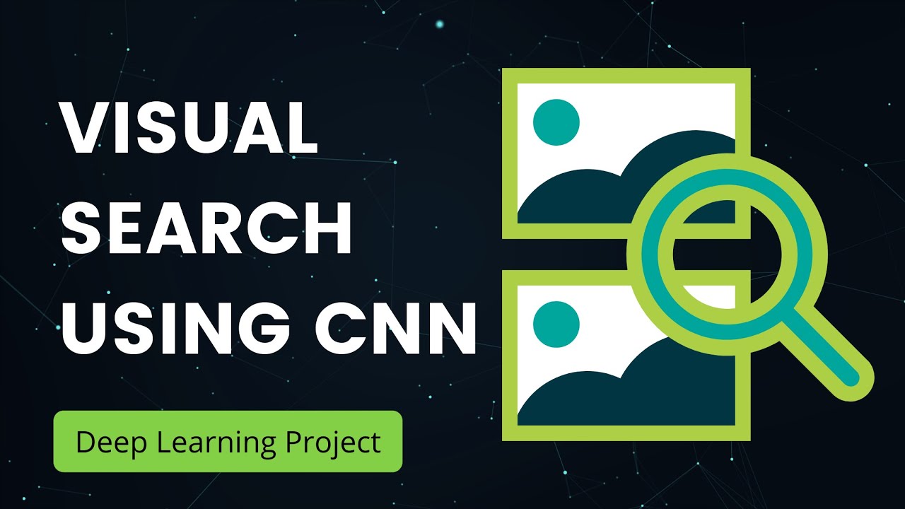 19. Visual Search using CNN | Deep Learning Project |  Code Walkthrough