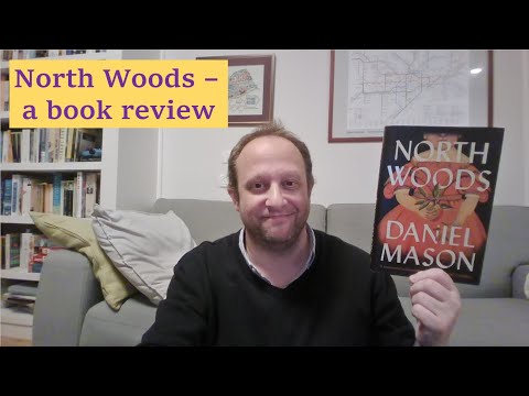 North Woods by Daniel Mason - Book Review