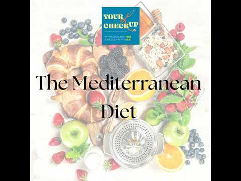 Mediterranean Diet: Life Prolonging Benefits & Sample Meals