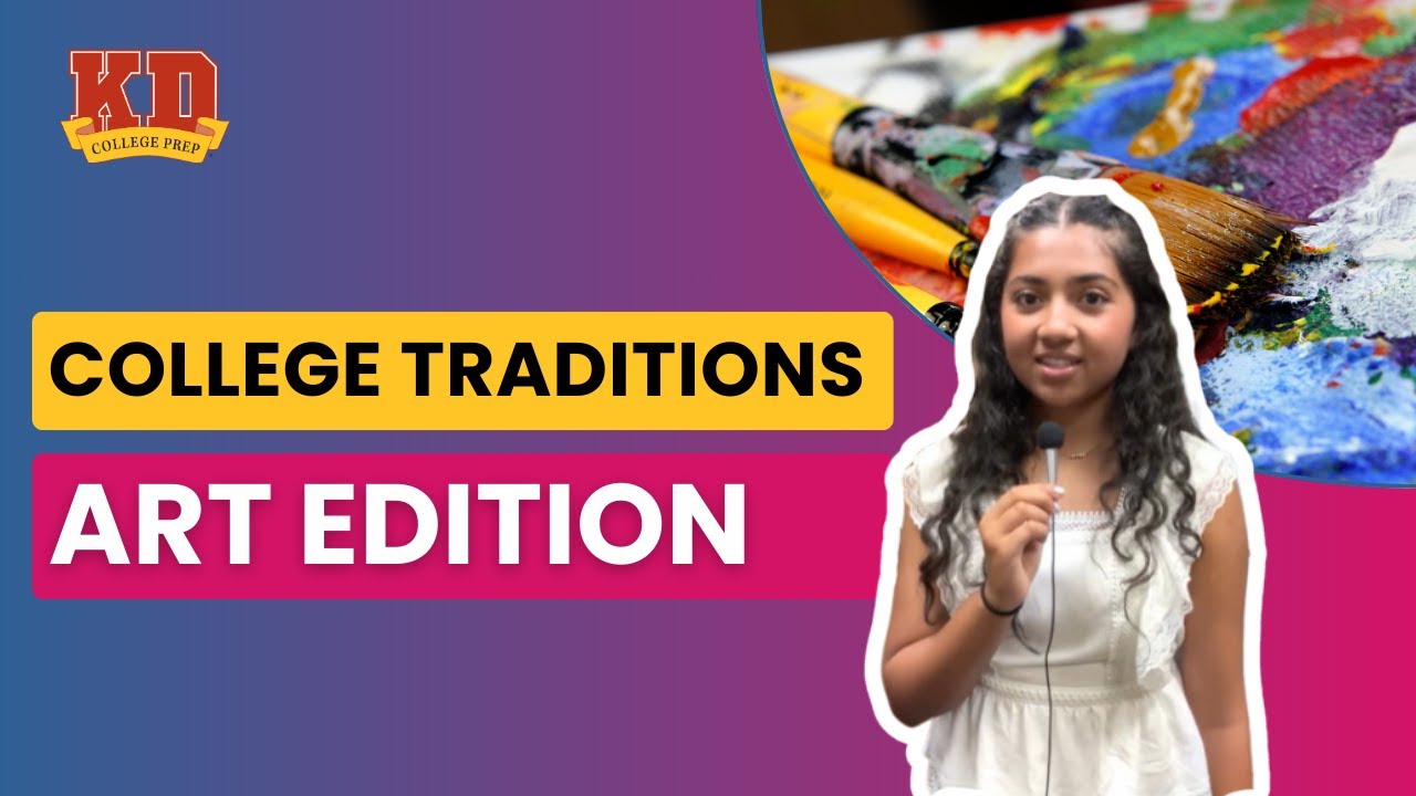 College Traditions: Art Edition