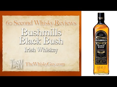Bushmills Black Bush Irish Whiskey - 60 Second Whisky Review #067