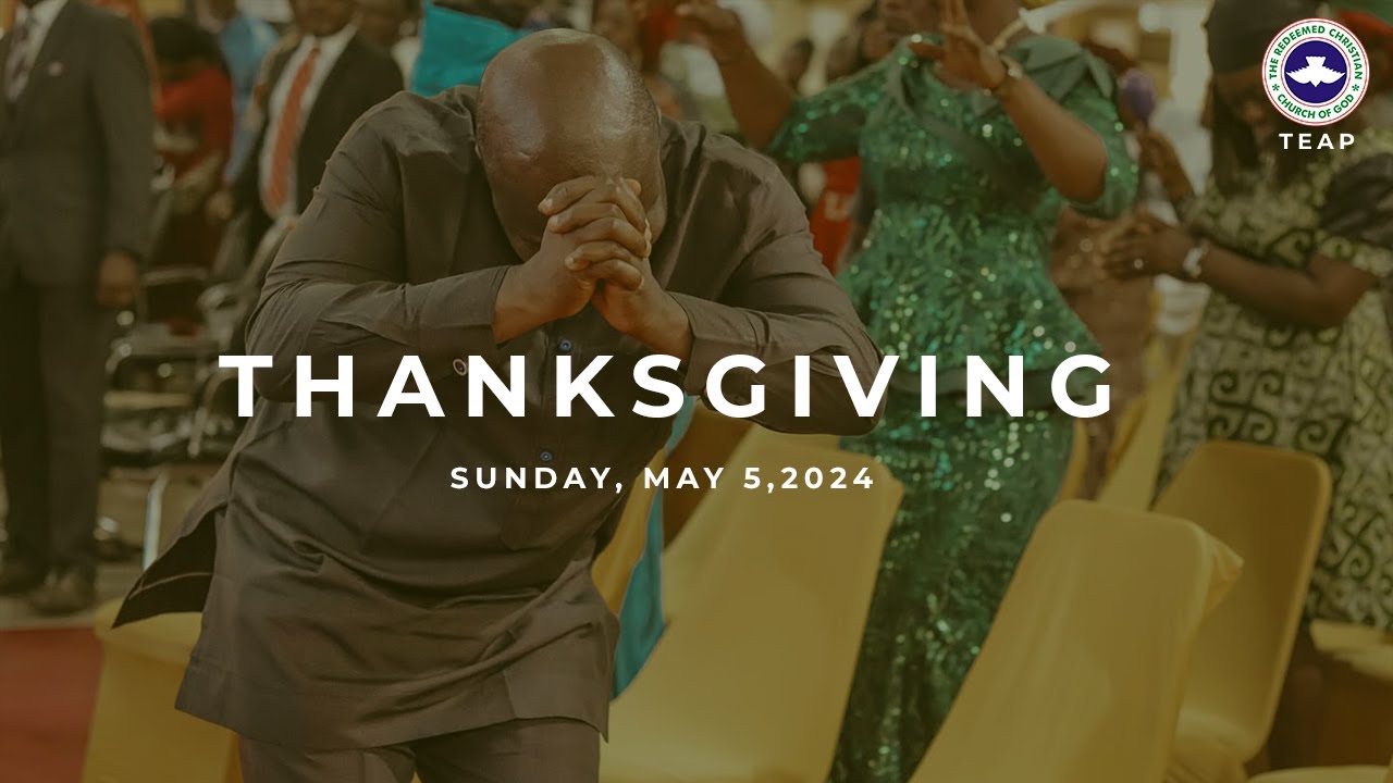 Thanksgiving Session | The Levites | Sunday May 5, 2024 Service