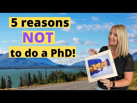Should I Do a PhD? 5 Reasons NOT To Do a PhD!