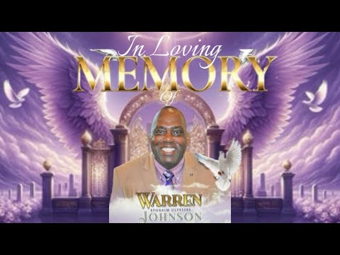 Funeral Service for Warren Ephraim Ulyesses Johnson