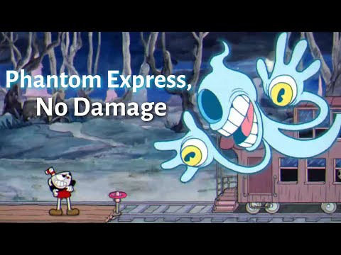 Phantom Express Guide (No Hit/No Damage) – Cuphead – WayOfLoci
