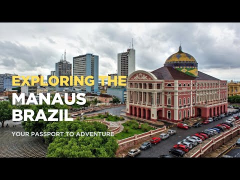 Manaus, Brazil | The Hidden City of the Amazon!" 🌿🌊✨