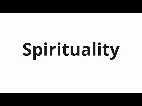 How to pronounce Spirituality