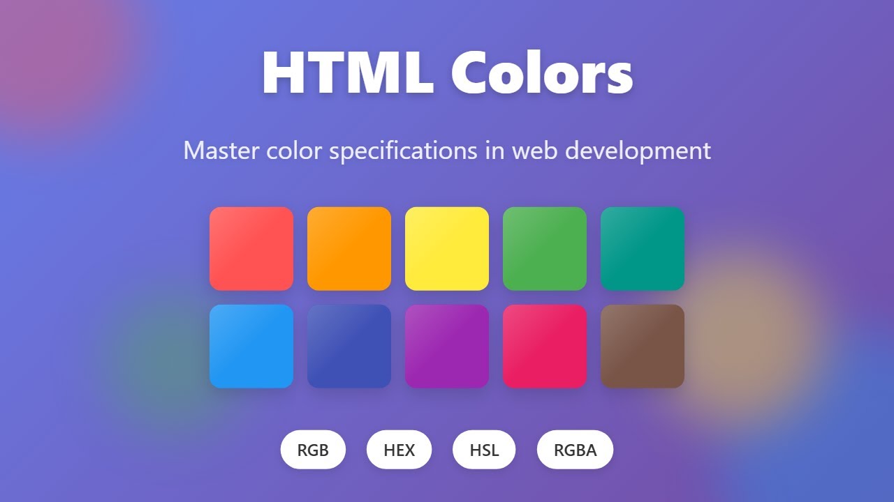 🎨 HTML Colors: Mastering Names, RGB, HEX, HSL & Opacity Values