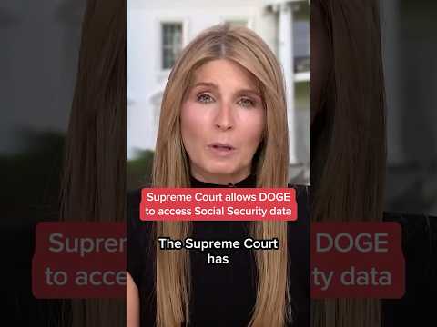 Supreme Court allows DOGE to access Social Security data