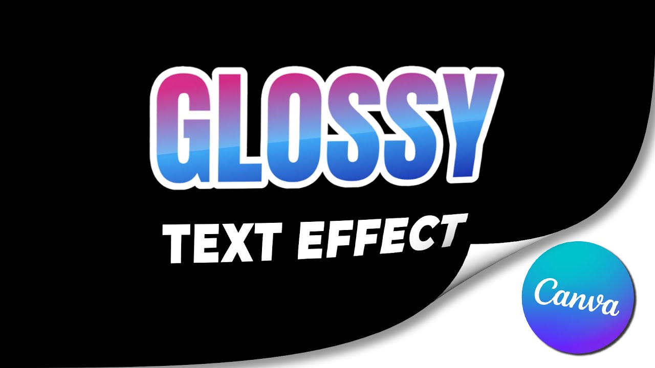 How to Create Glossy Text Effect in Canva