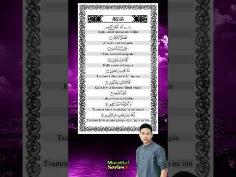 Surah At Takatsur - Ibrohim Elhaq #quran #quranrecitation #islamic #shortsfeed #shortvideo #shorts