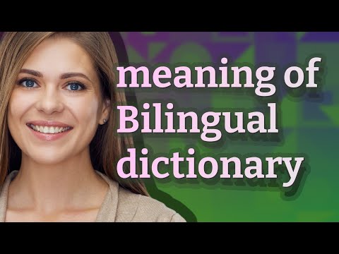 Bilingual dictionary | meaning of Bilingual dictionary