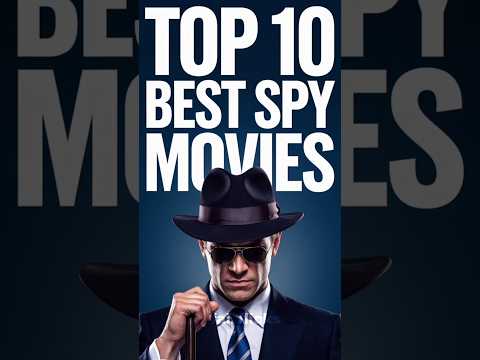 TOP 10 BEST SPY MOVIES 😳 #shorts #movie