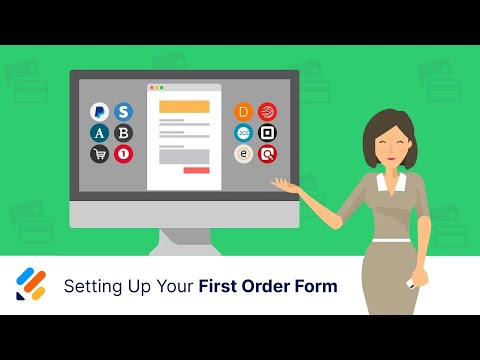 Setting Up Your First Order Form