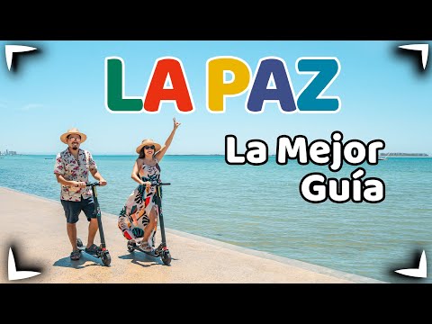 LA PAZ MEXICO What To Do? BAJA CALIFORNIA SUR 🔴 COMPLETE GUIDE ✅ Local beaches & Food ► Sin Postal
