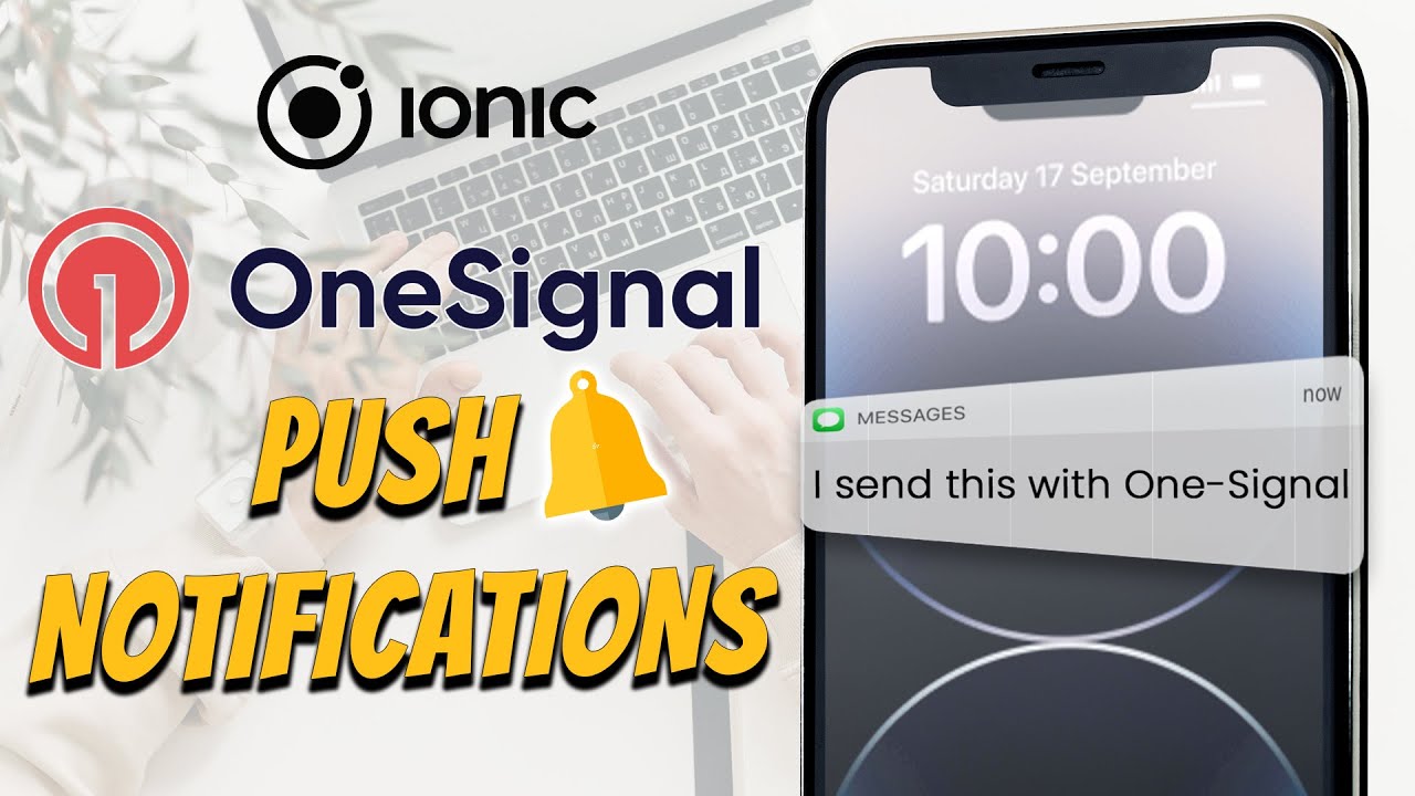 Ionic OneSignal Push Notifications | Capacitor | Angular