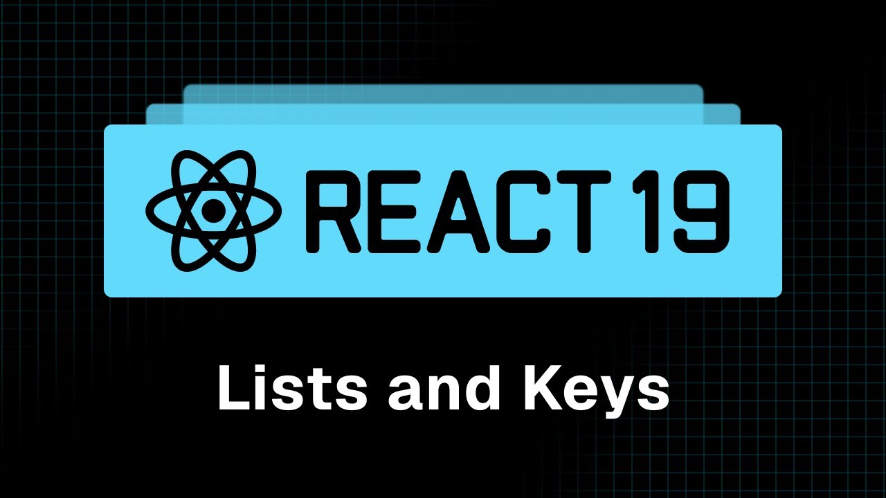 React 19 Tutorial - 12 - Lists and Keys