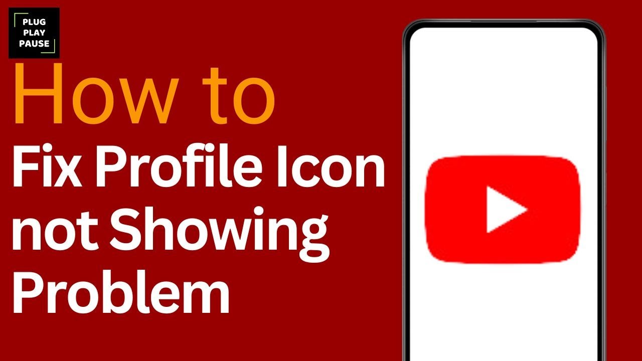How to Fix Profile Icon not Showing in YouTube homepage ?